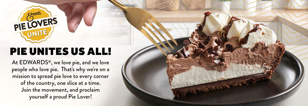 Pie Lovers Unite - Edwards Desserts